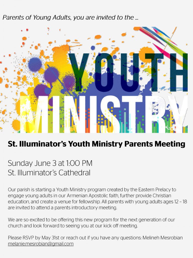 Youth Ministry: Meeting for Parents - St. Illuminator's Armenian Cathedral